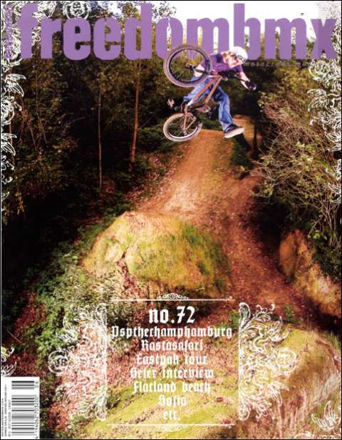 72: Here I am, on the road again - freedombmx