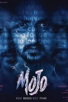Película: Mojo (2017) | abandomoviez.net