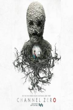 Channel Zero (2016) | abandomoviez.net