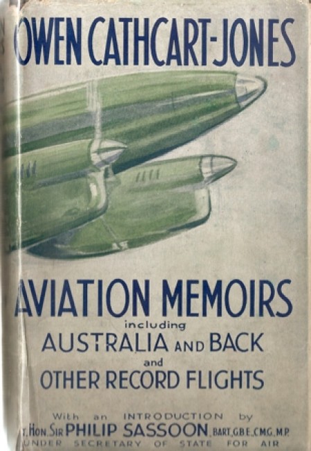 Aviation Memoirs: Including Australia And Back And Other Record Flights ...