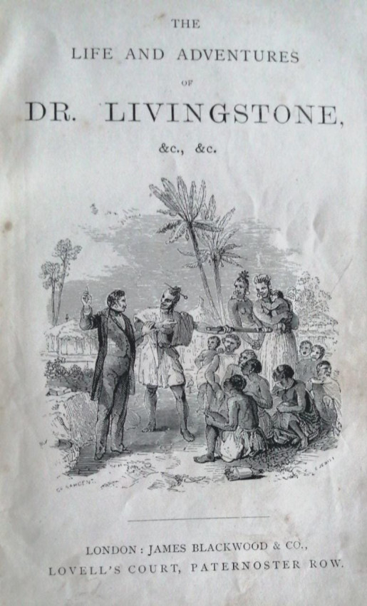 Life And Adventures Of Dr Livingstone In The Interior Of South Africa ...