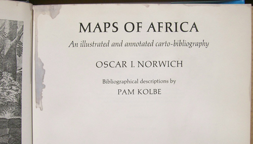 Maps Of Africa - An Illustrated And Annotated Carto-bibliography ...