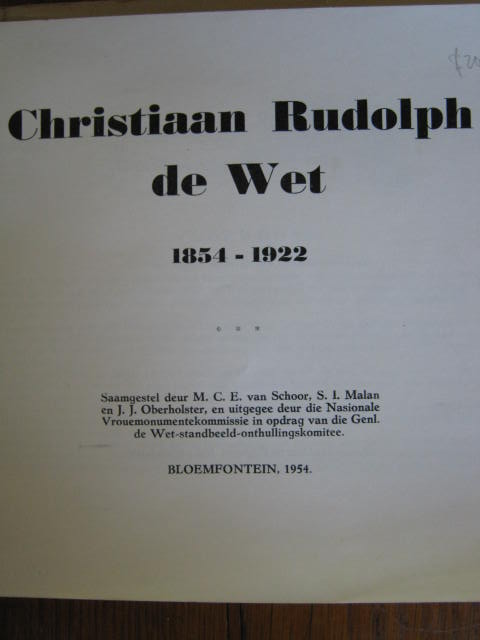 Christiaan Rudolf De Wet 1854-1922 (afrikaans; 1954) - Auction #7 ...