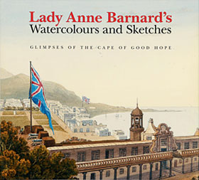 Lady Anne Barnard\'s Watercolours And Sketches: Glimpses Of The Cape Of ...