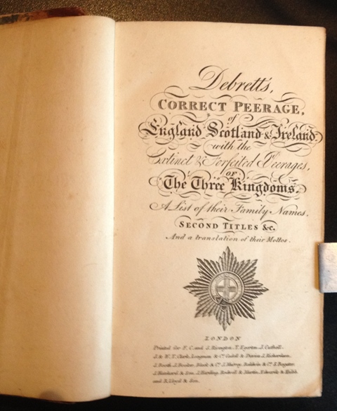 Debrett’s Peerage In 2 Volumes 1820 Vol. I: England - Vol. Ii: Scotland ...