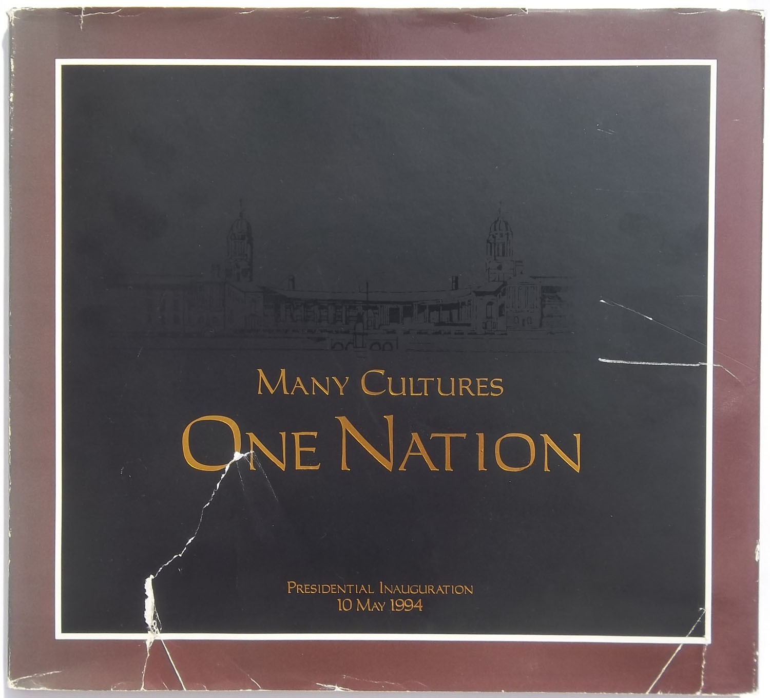 Many Cultures One Nation - Presidential Inauguration 10 May 1994 ...