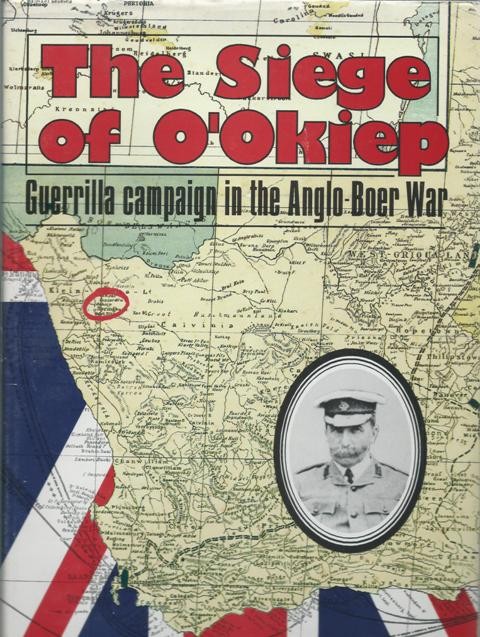 The Siege Of O'okiep: - Auction #59 | AntiquarianAuctions.com