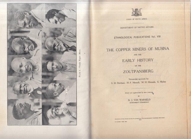 The Copper Miners Of Musina And The Early History Of The Zoutpansberg ...