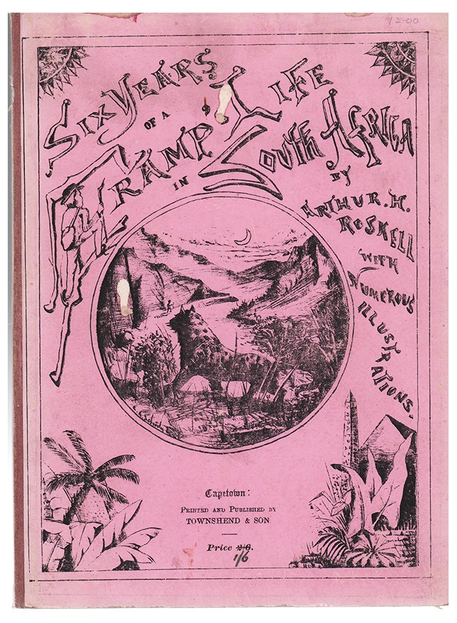 Six Years Of A Tramp's Life In South Africa. - Auction #67 ...