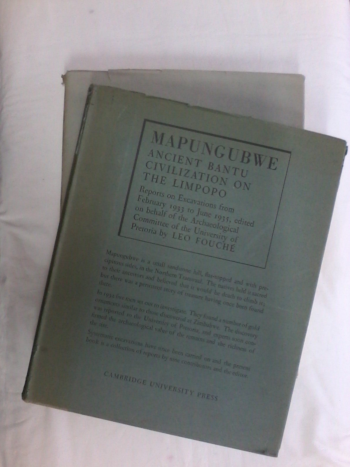 Mapungubwe Ancient Bantu Civilization On The Limpopo Volumes 1 And 2 ...