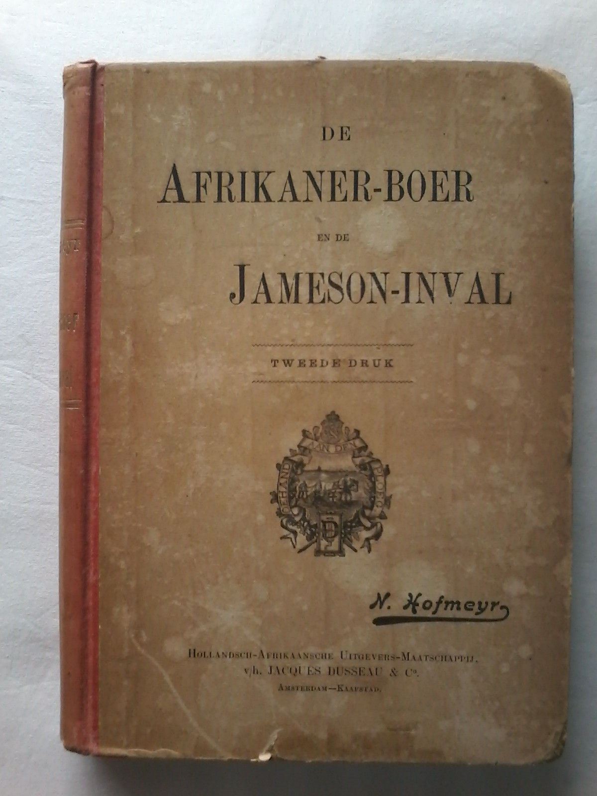 De Afrikaner - Boer En De Jameson - Inval - Auction #83 ...