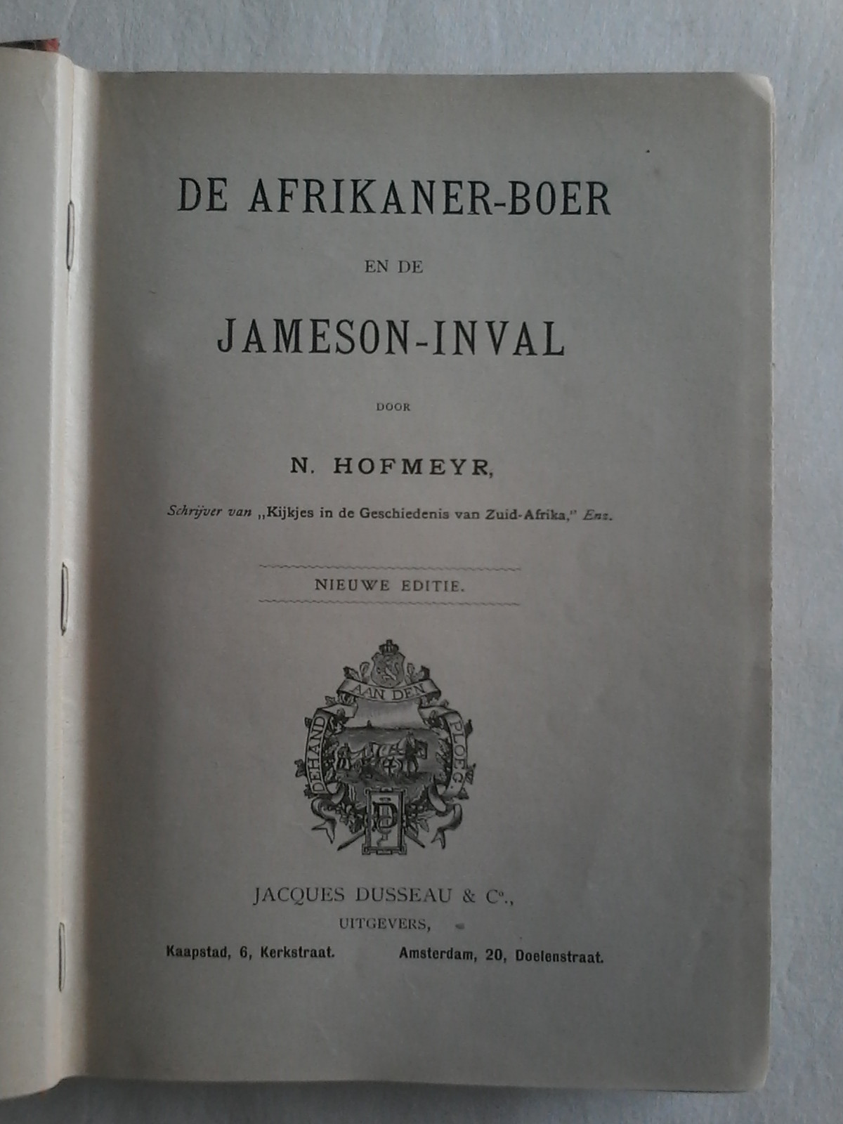De Afrikaner - Boer En De Jameson - Inval - Auction #83 ...