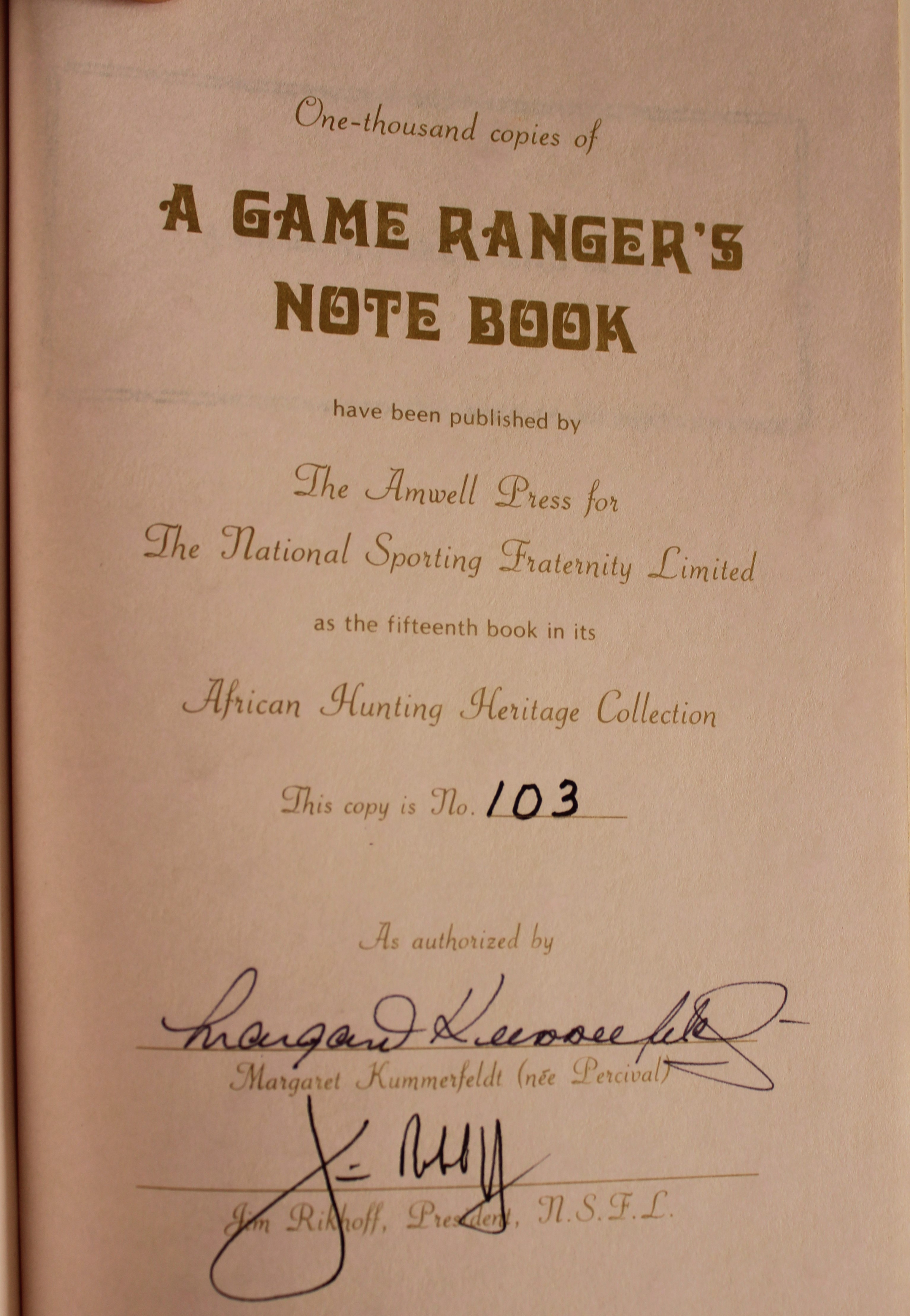 A Game Ranger's Note Book & A Game Ranger On Safari - Auction #85 ...