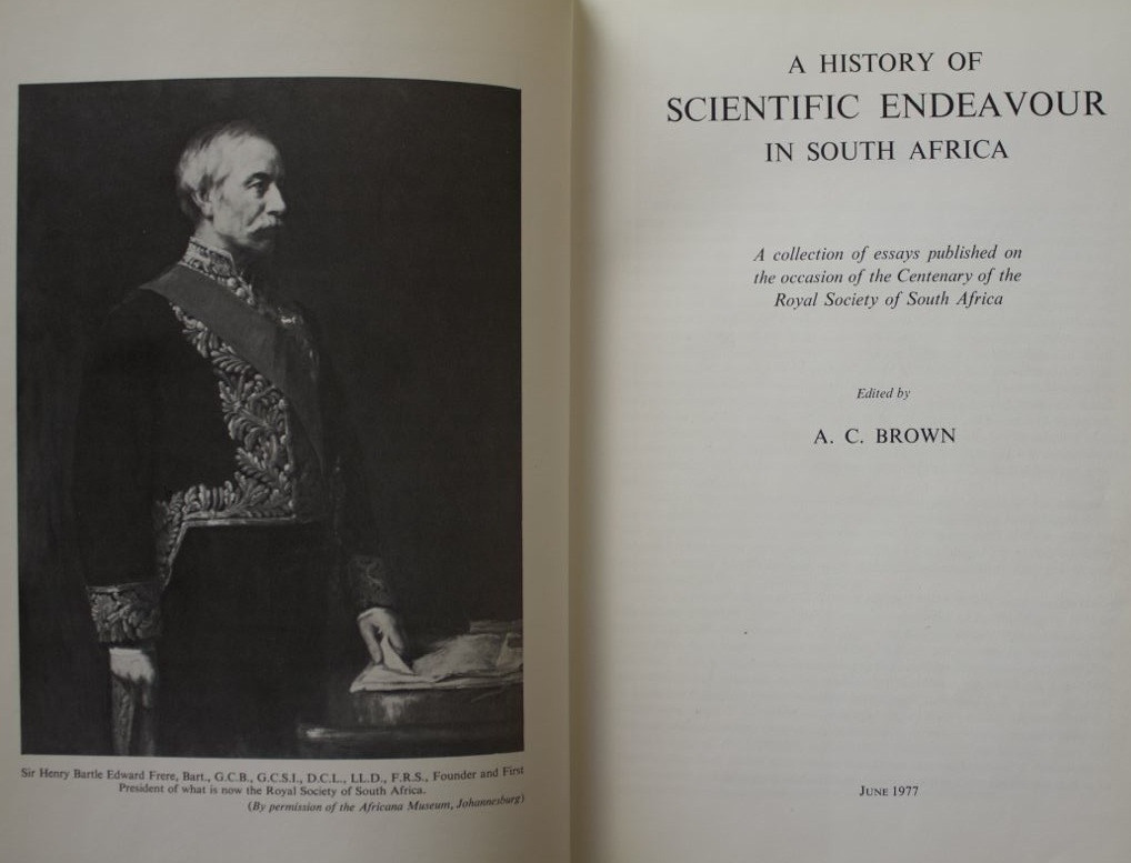A History Of Scientific Endeavour In South Africa (de Luxe Collector's ...