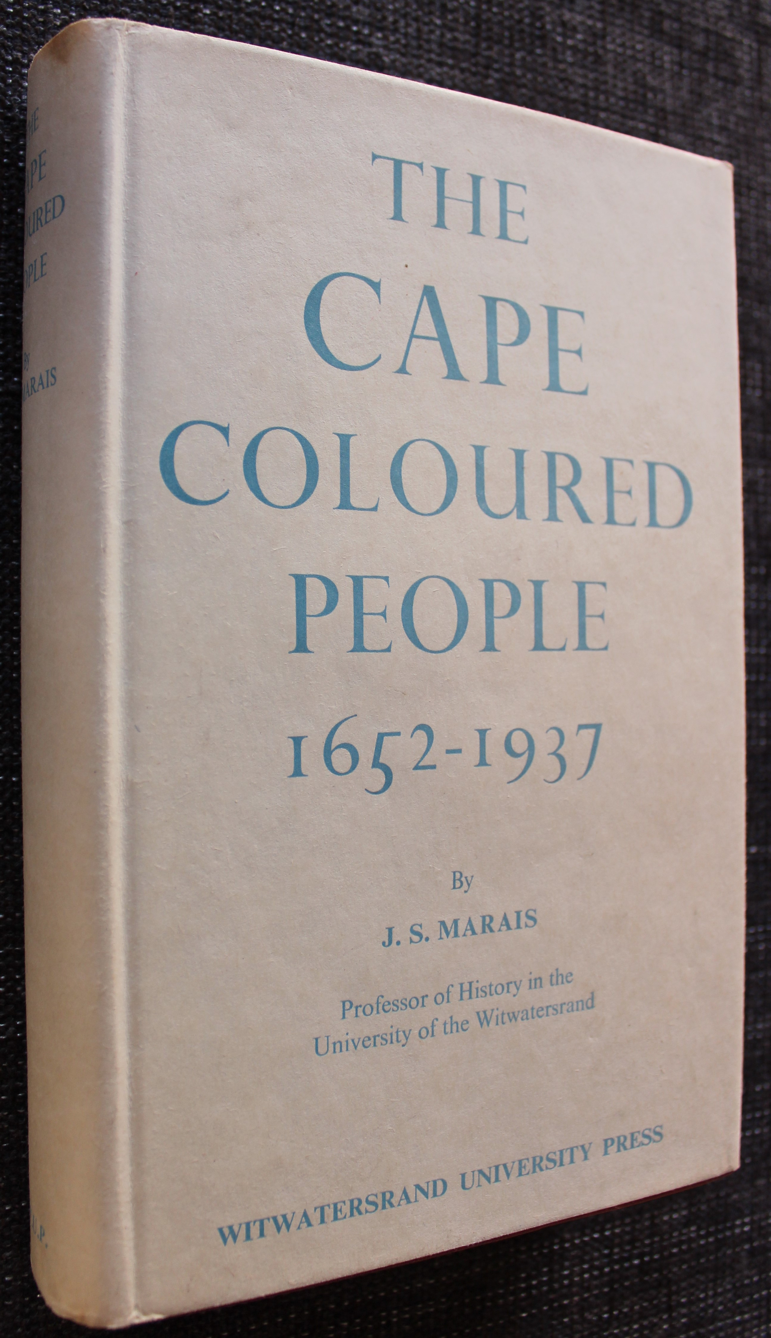 The Cape Coloured People 1652 - 1937 & Coloured - A Profile Of Two ...