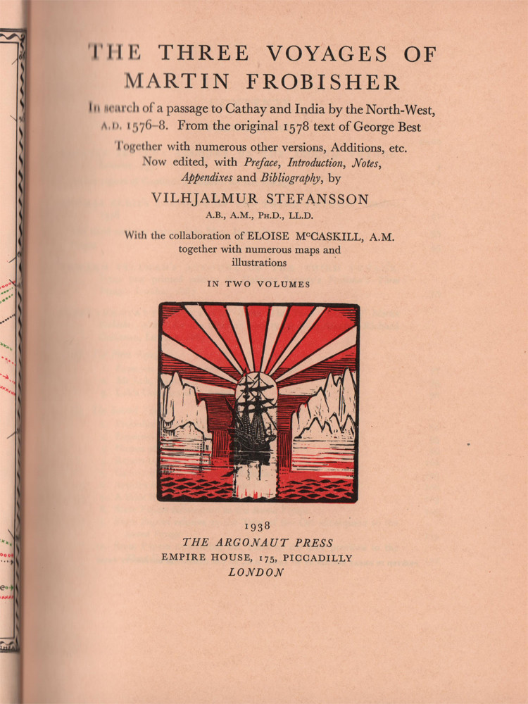 The Three Voyages Of Martin Frobisher - Auction #93 ...