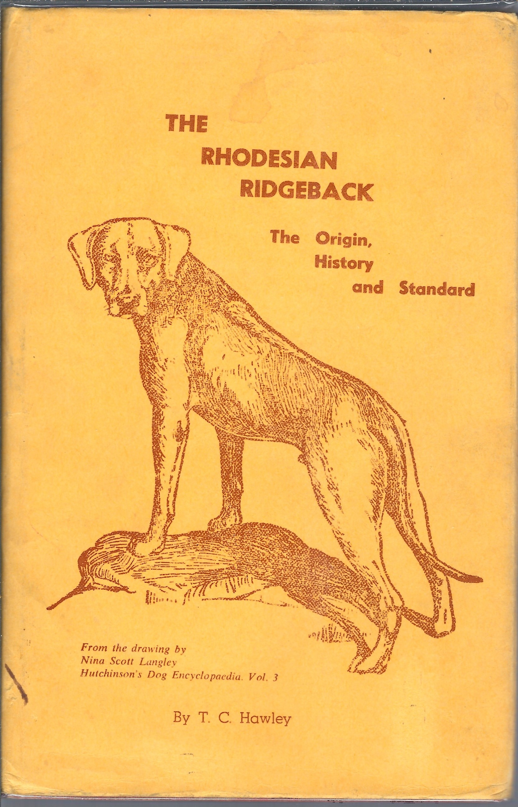 The Rhodesian Ridgeback, The Origin, History And Standard Of The Breed ...