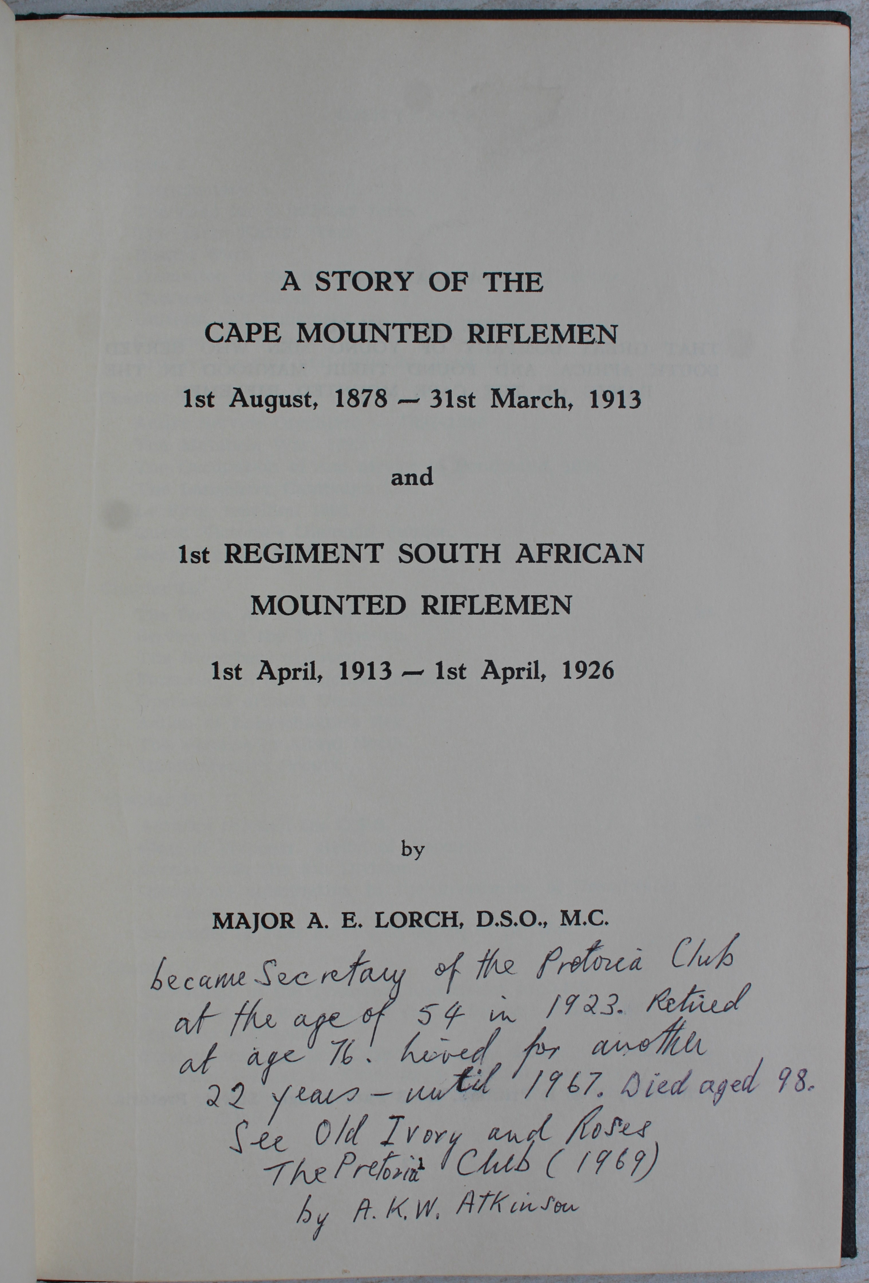 A Story Of The Cape Mounted Riflemen, 1st August, 1878 - 31st March ...