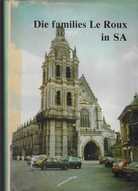 Die Familie Le Roux In Suid-afrika - Auction #112 | AntiquarianAuctions.com