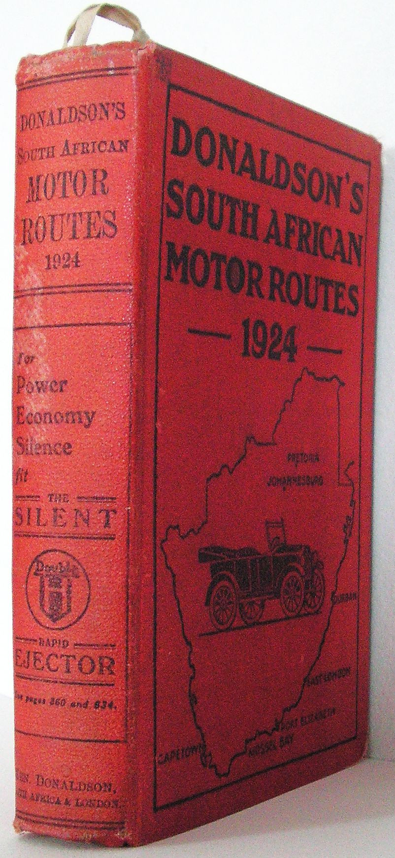 Donaldson's South African Motor Routes 1924. Compiled For The Guidance ...