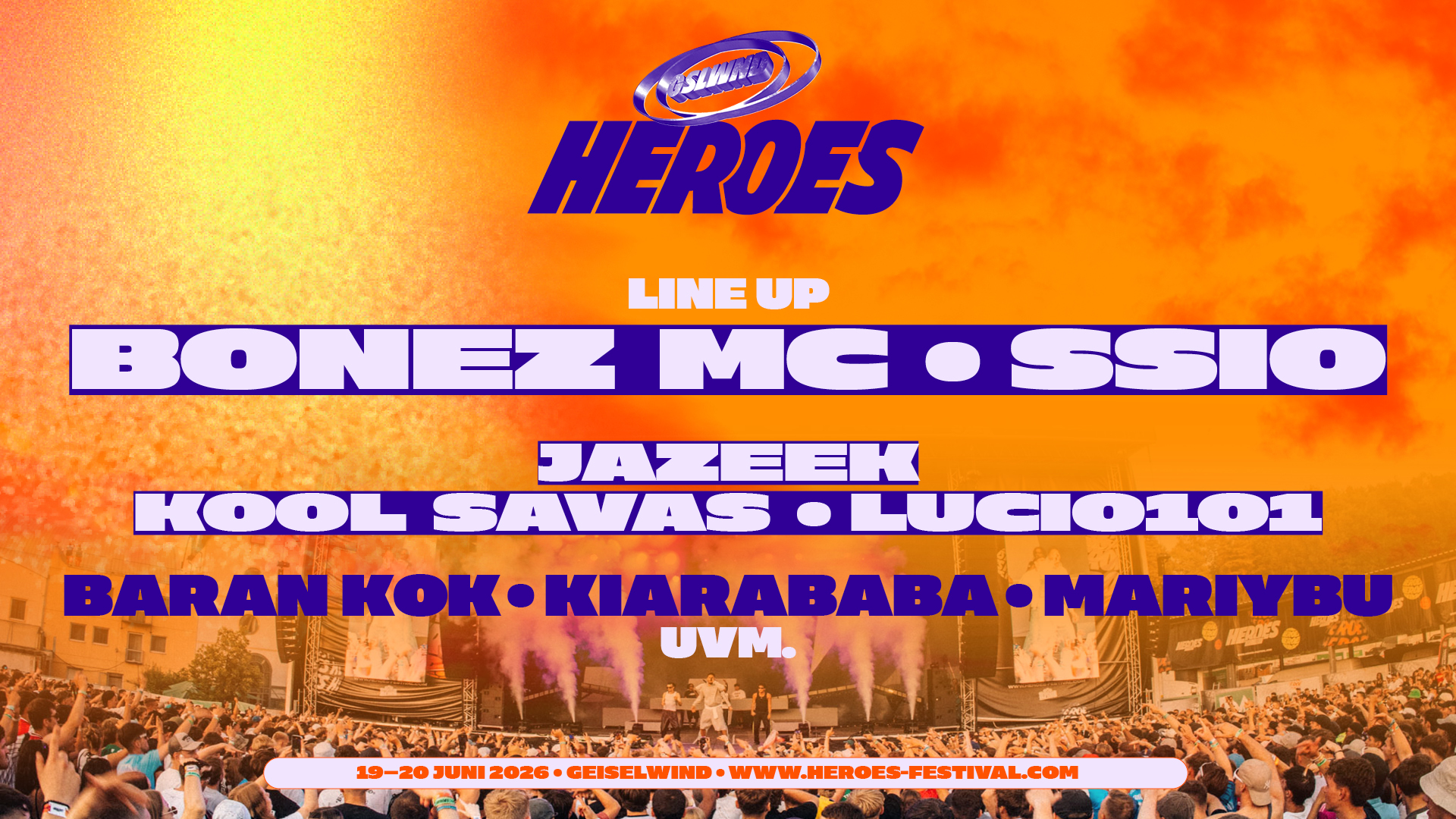 Heroes Festival Geiselwind - LEVEL 1 UNLOCKED: BONEZ MC, SSIO, KOOL ...