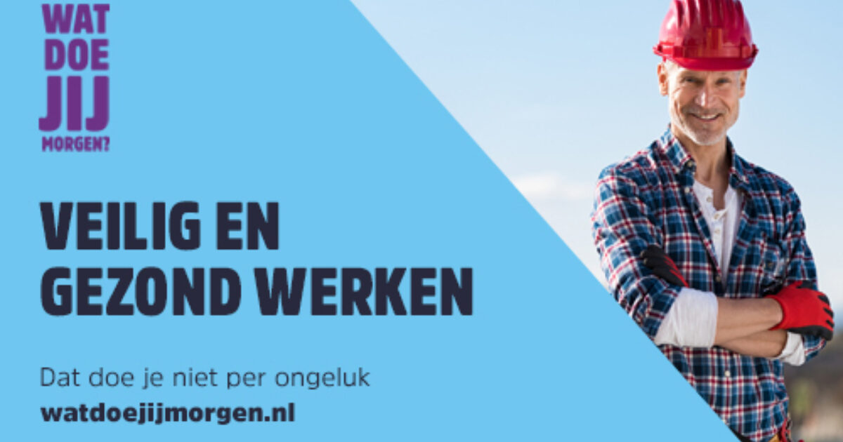 Veilig en gezond werken