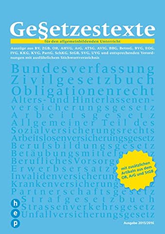Gesetzestexte 2015/2016: für den allgemeinbildenden Unterricht günstig ...