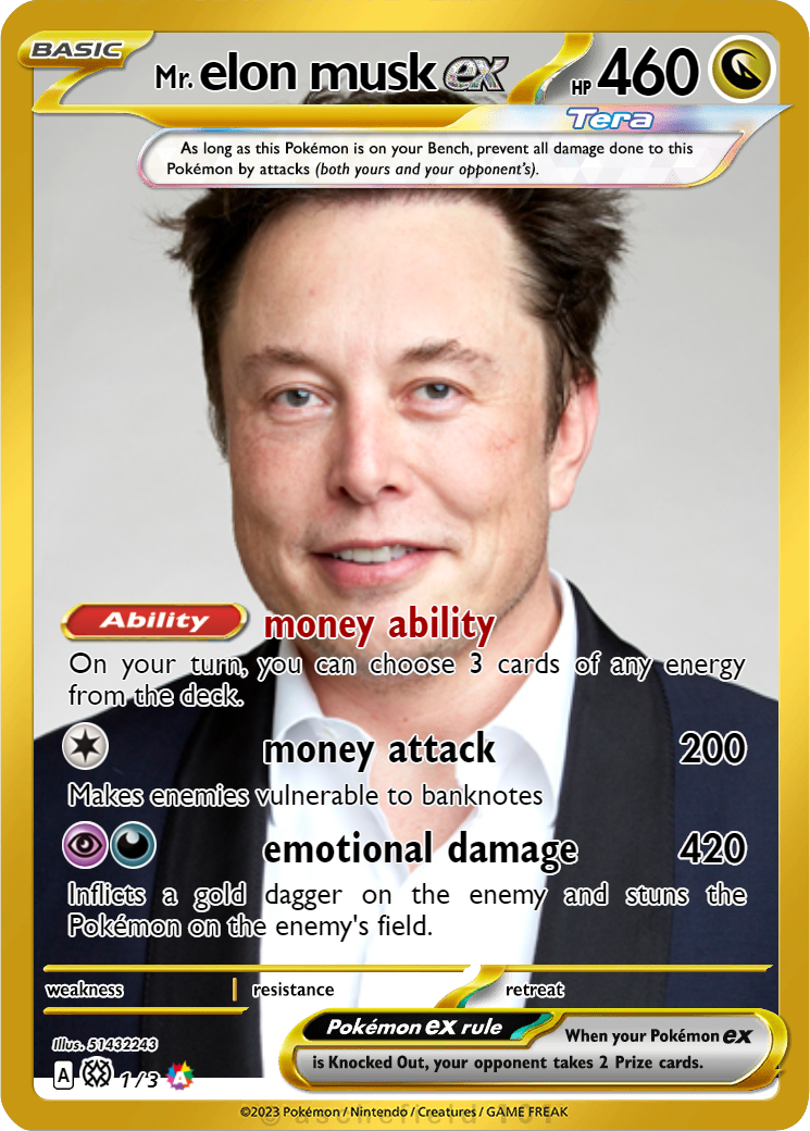 elon musk - 60505Ben | Pokécardmaker.net