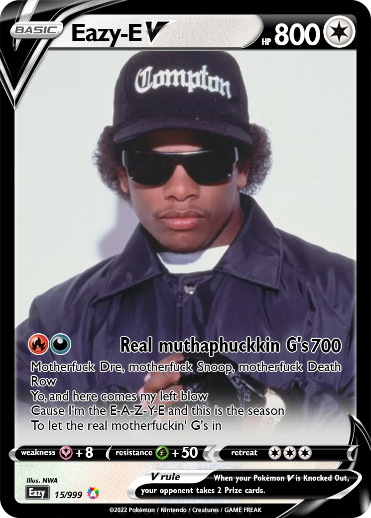Eazy-E - AaronsArtifacts | Pokécardmaker.net