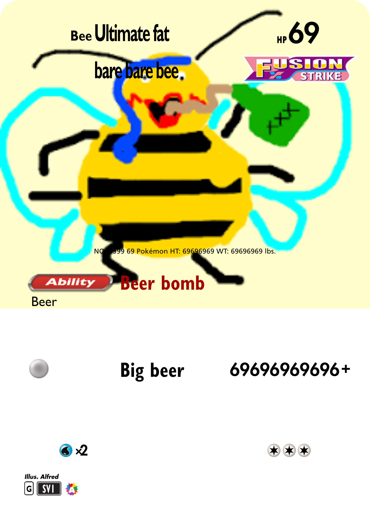 Ultimate fat bare bare bee - Alfred | Pokécardmaker.net