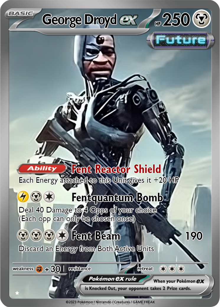 George Droyd - BigFella | Pokécardmaker.net