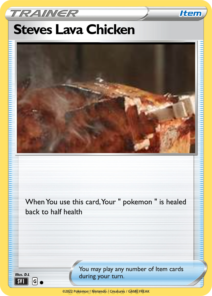 Steves Lava Chicken - CT-27-5555 | Pokécardmaker.net