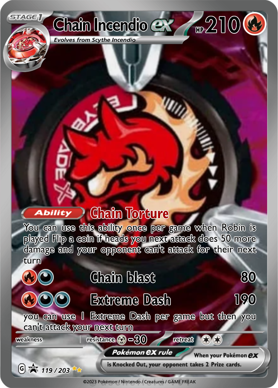 Chain Incendio - Card_maker_659_custom | Pokécardmaker.net