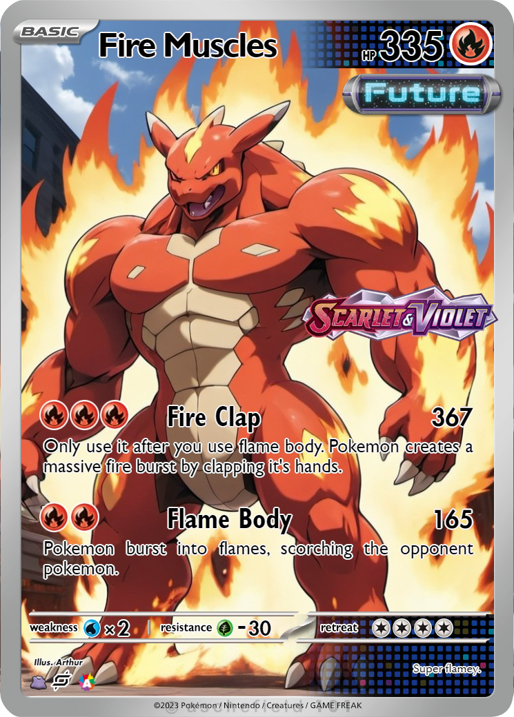 Fire Muscles - Certago2017 | Pokécardmaker.net