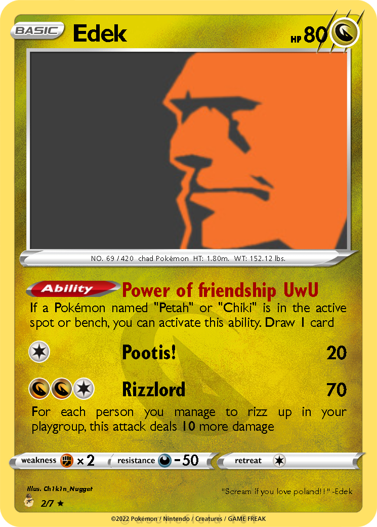 Edek - Ch1k1n | Pokécardmaker.net