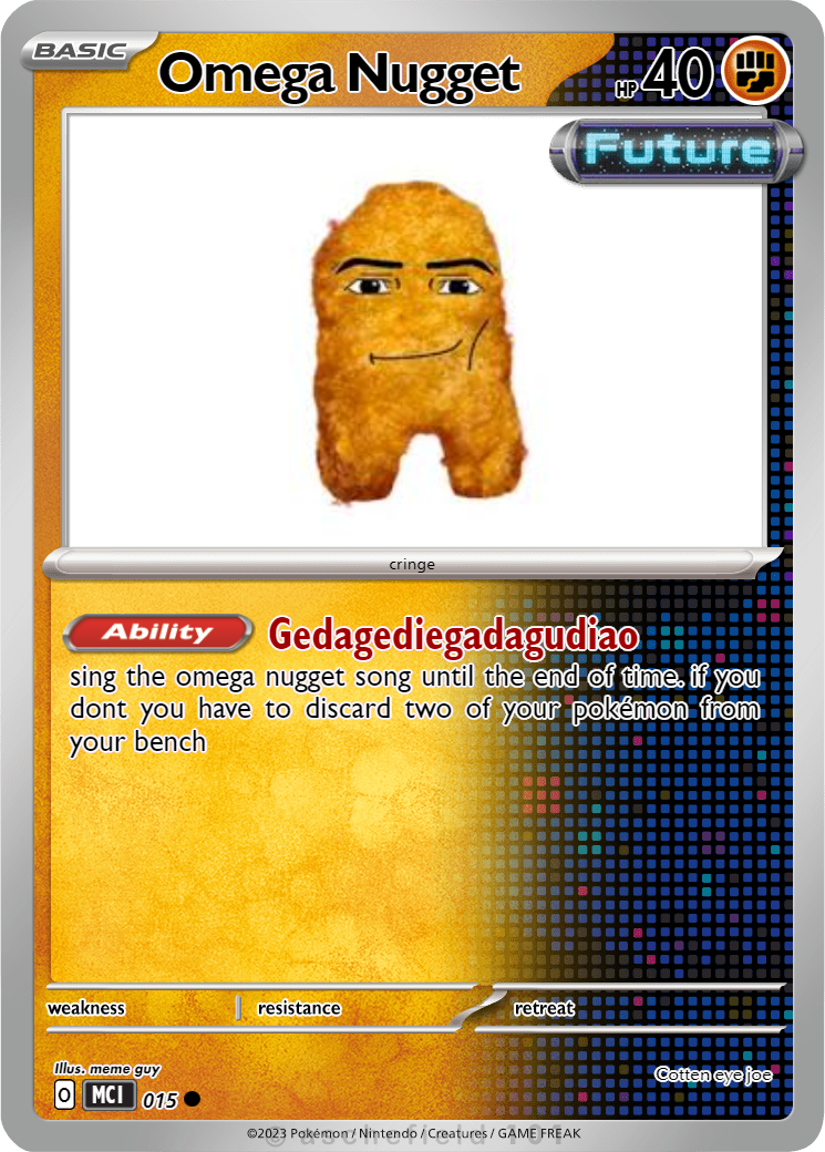 Omega Nugget - DatGuyOverThere | Pokécardmaker.net