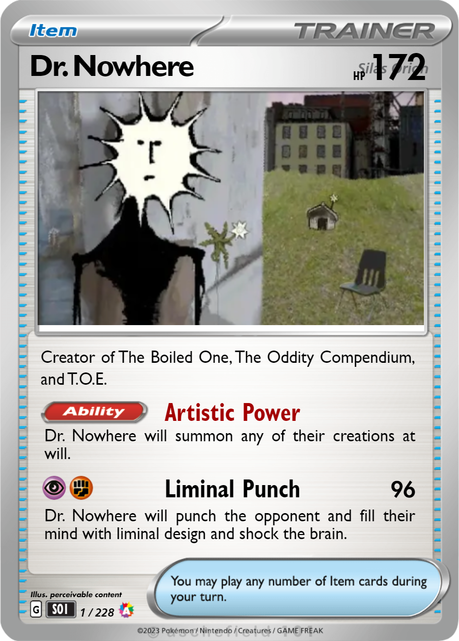 Dr. Nowhere - DrEverywhere | Pokécardmaker.net