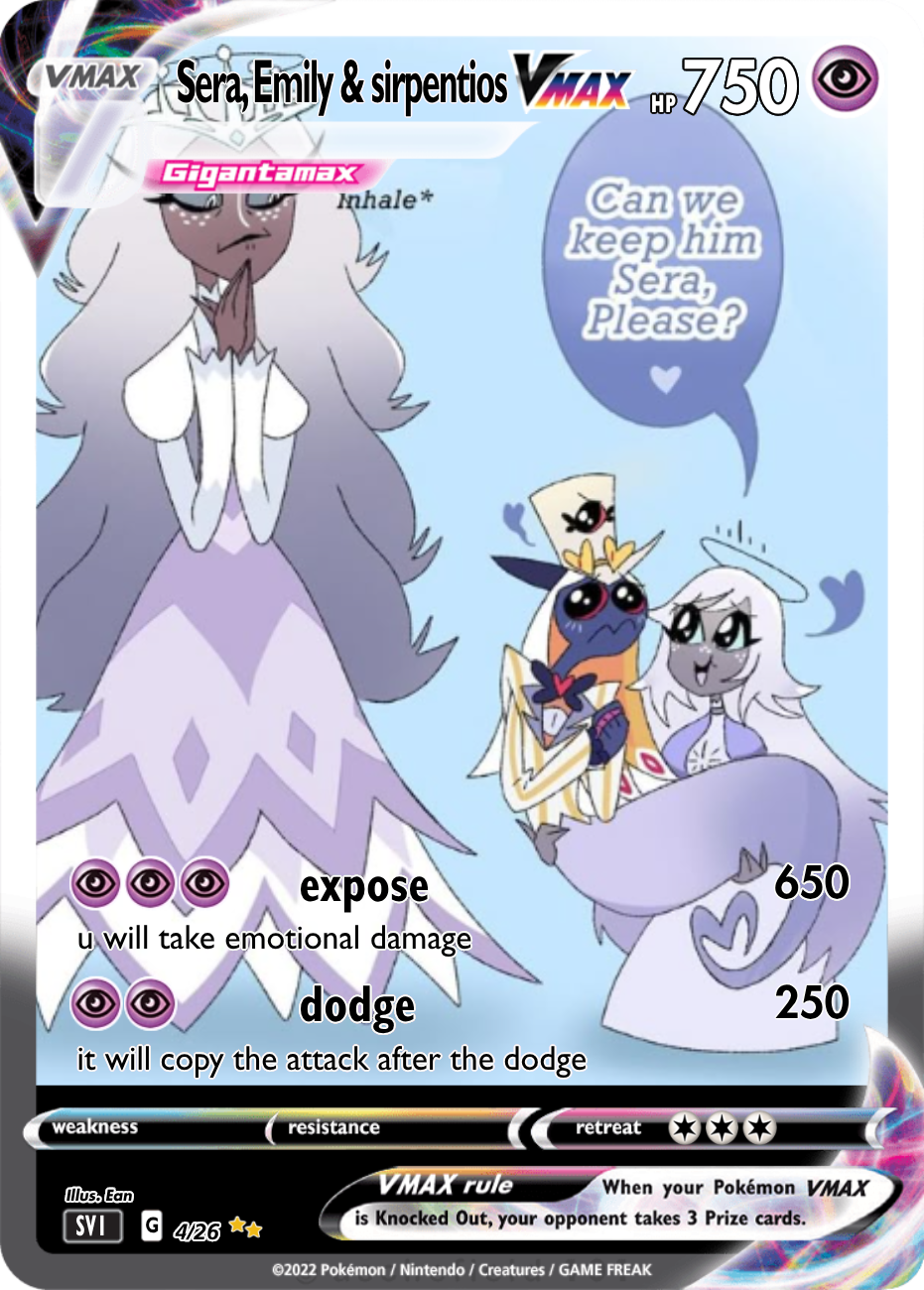 Sera, Emily & sirpentios - Eantoconquer | Pokécardmaker.net