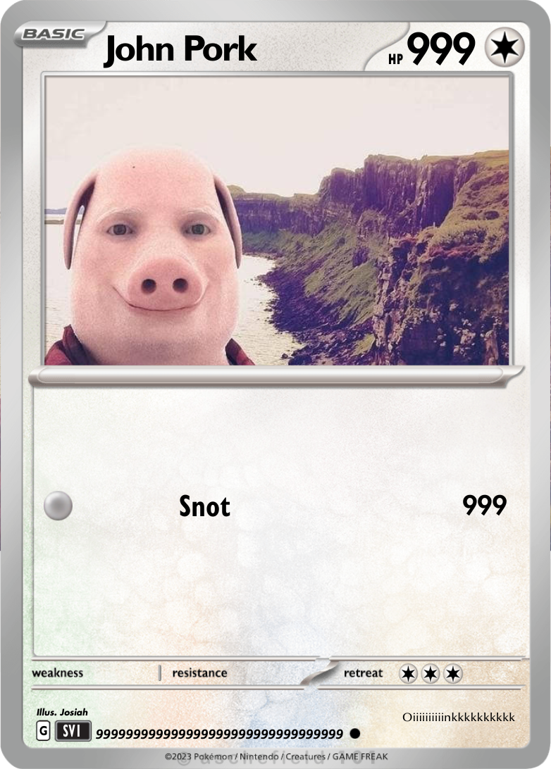 John Pork - GamerPro57 | Pokécardmaker.net