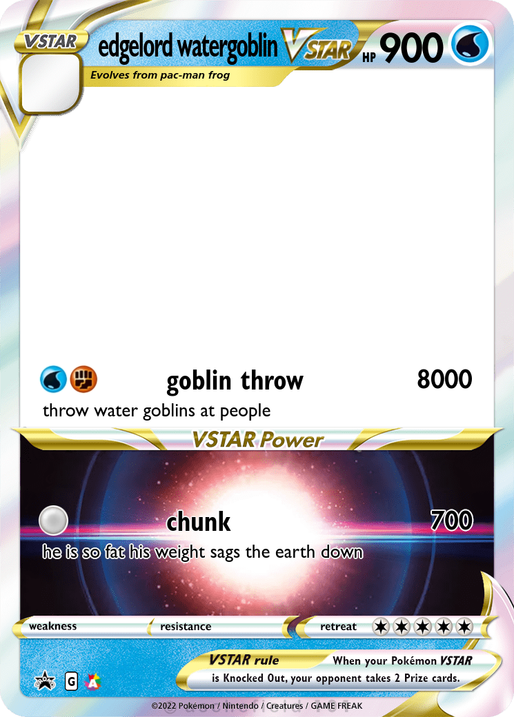 edgelord watergoblin - Garret_frog | Pokécardmaker.net