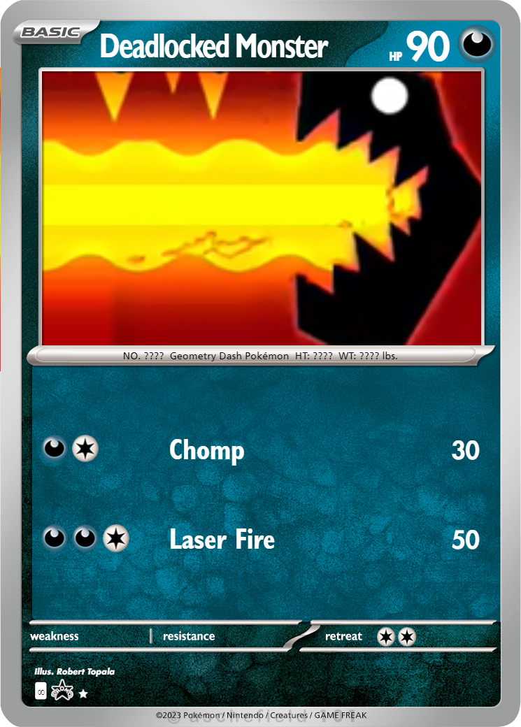 Deadlocked Monster - Gdlennyboi01 | Pokécardmaker.net