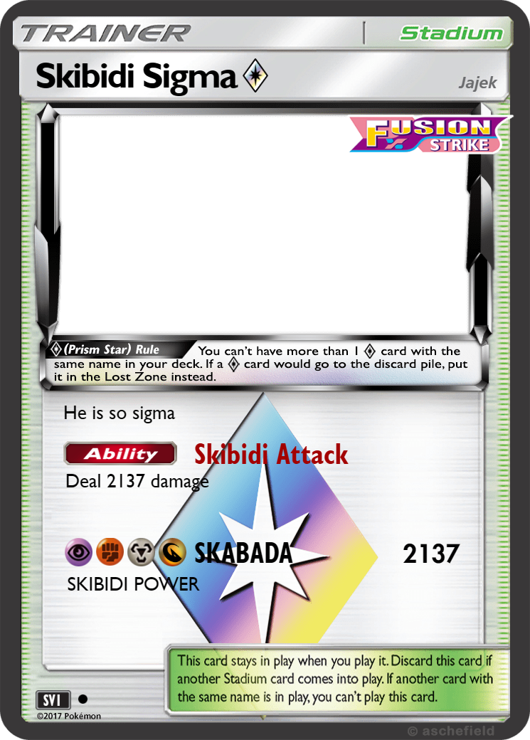 Skibidi Sigma - GlequYT | Pokécardmaker.net