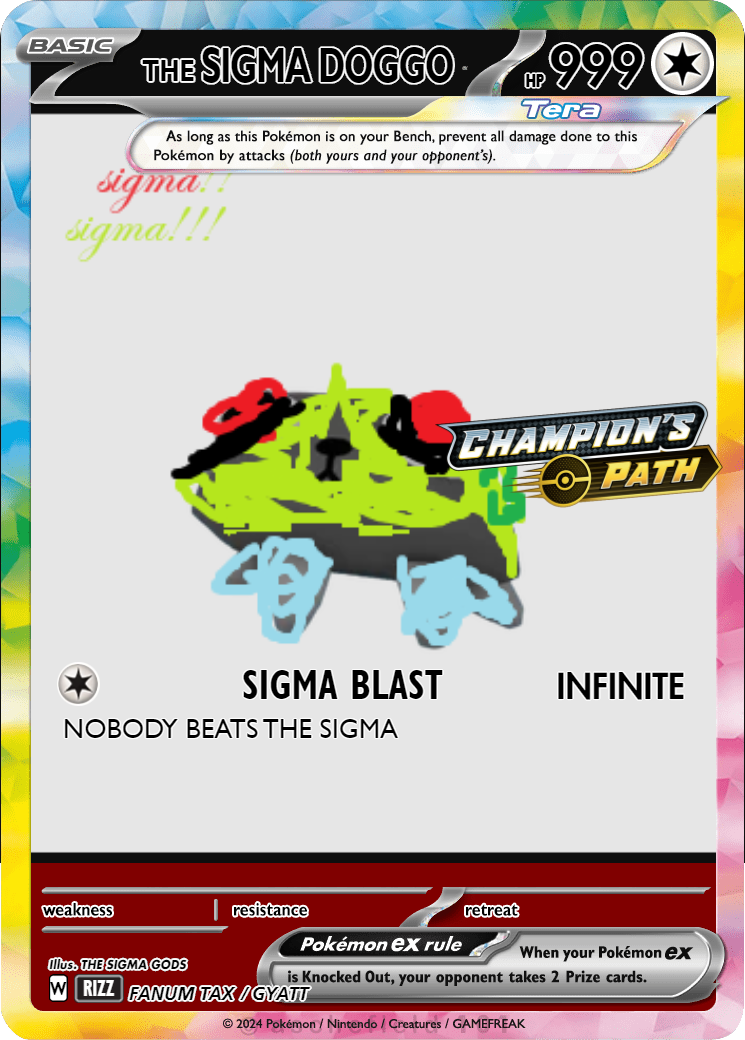 SIGMA DOGGO - God-of-the-timeline | Pokécardmaker.net