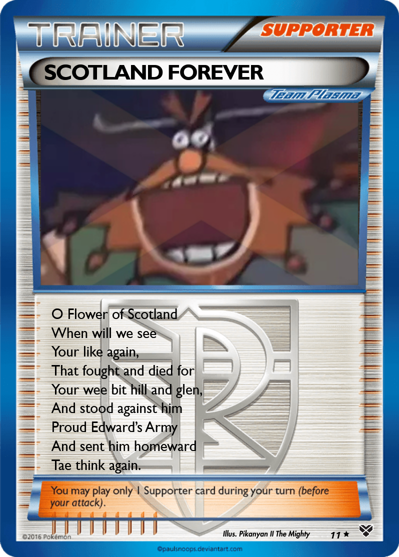 SCOTLAND FOREVER - GodFurry | Pokécardmaker.net