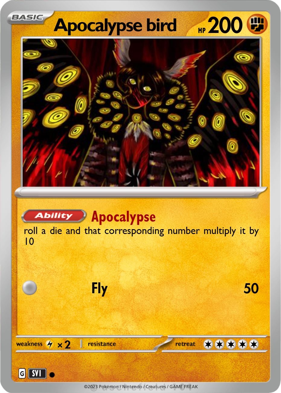 Apocalypse bird - Hanasan01026 | Pokécardmaker.net