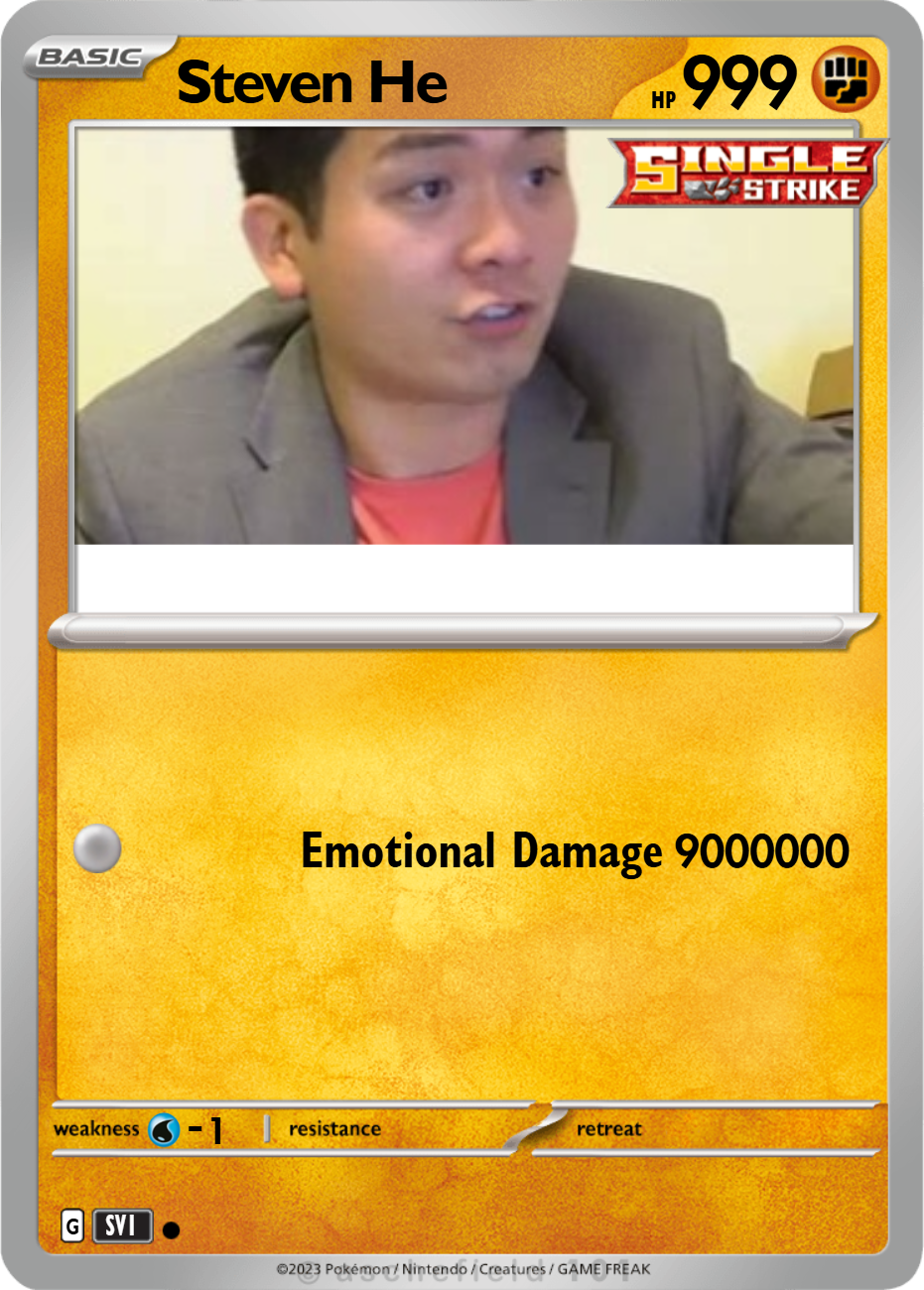 Steven He - HelloDudes750 | Pokécardmaker.net