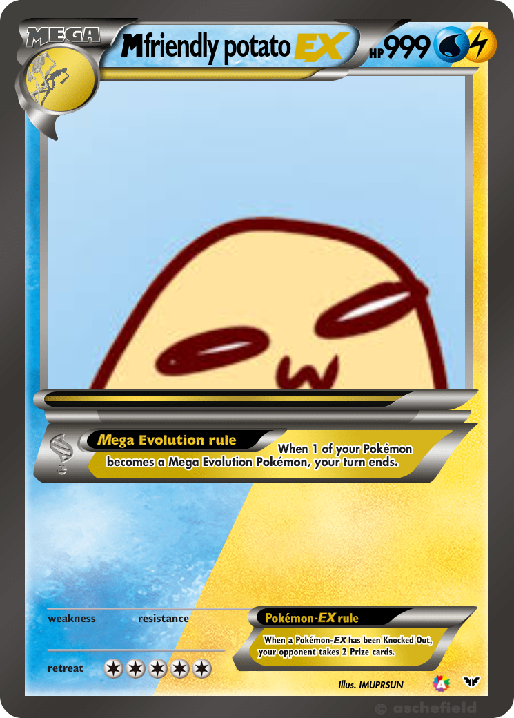 friendly potato - IMUPRSuN | Pokécardmaker.net