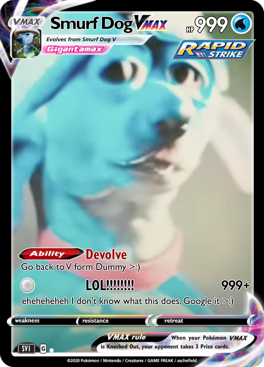 Smurf Dog - Jake8e5754350423794378 | Pokécardmaker.net