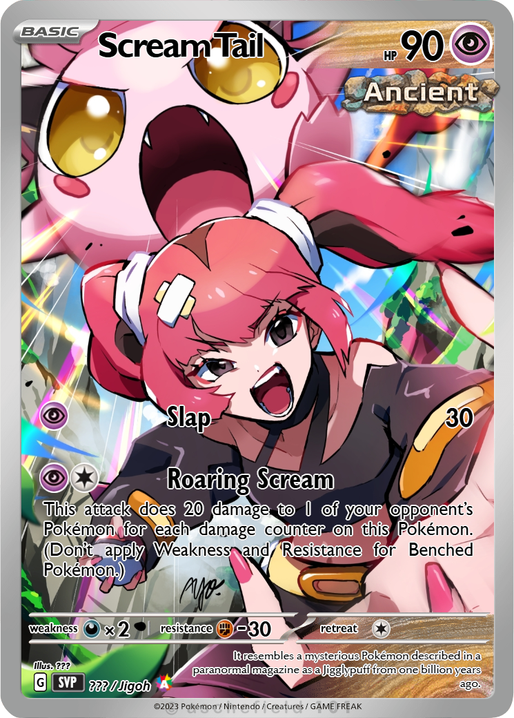 Scream Tail - Jigoh | Pokécardmaker.net