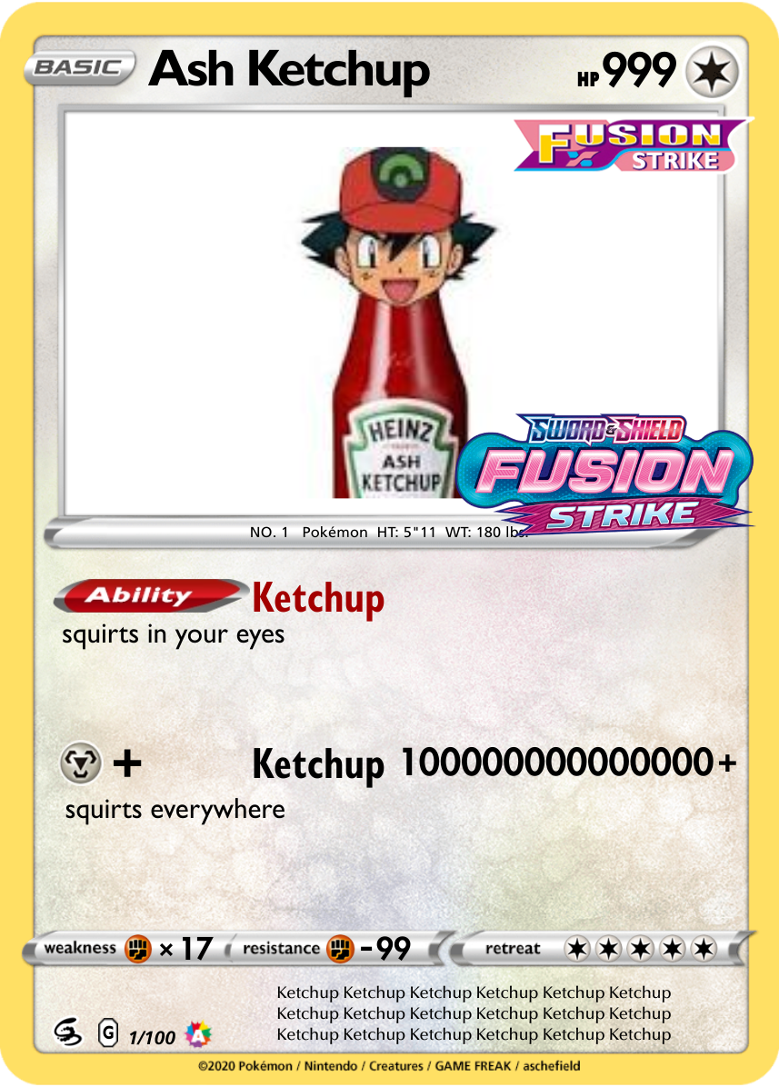 Ash Ketchup - Johnnyboi | Pokécardmaker.net